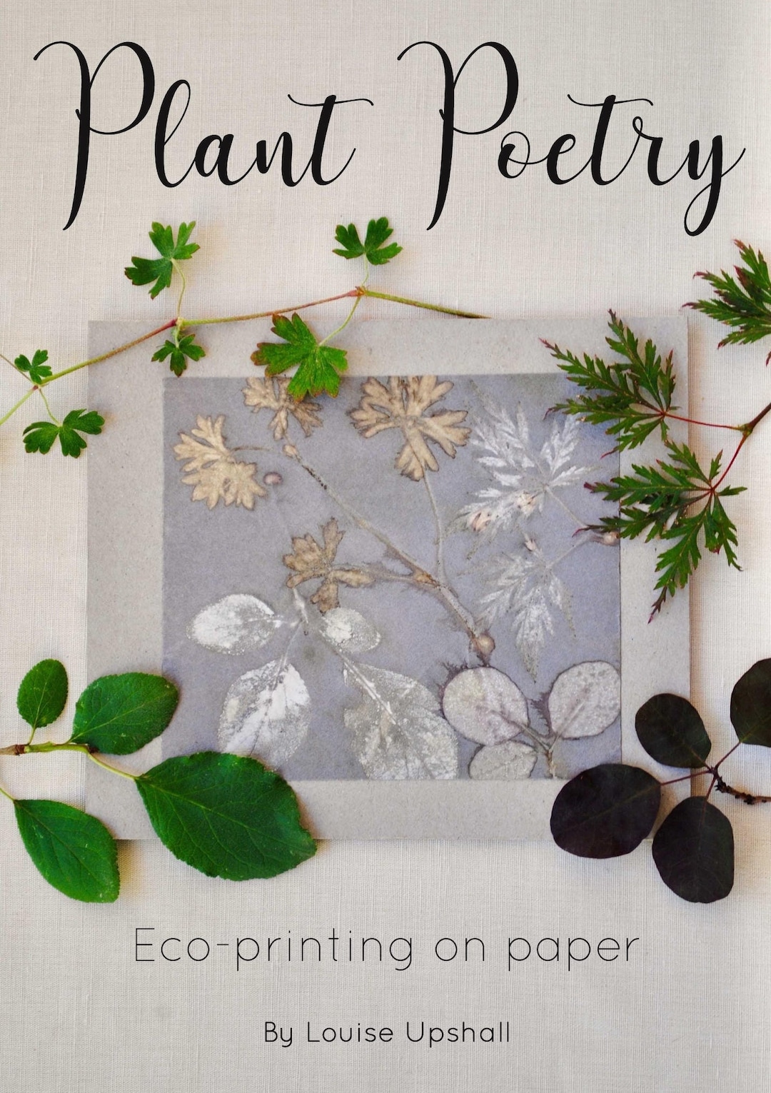 Eco-printing on Paper Tutorial // Eco-print Natural Dyeing Ebook ...