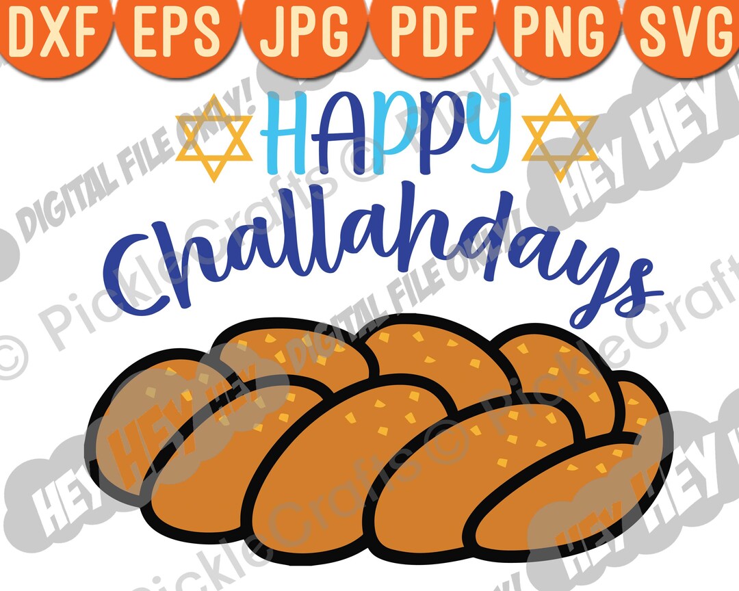 Happy Challahdays Hanukkah Holidays Jewish Challah SVG PNG Digital Cut ...