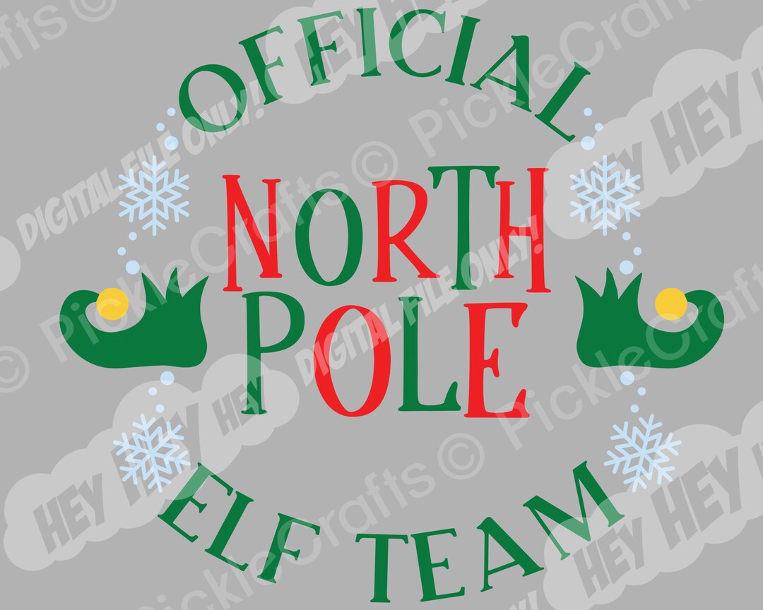 Official North Pole Elf Team Christmas SVG PNG Digital Cut File Iron on ...