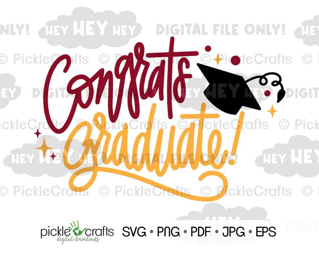 Graduation Congrats Graduate Hand Lettered Sparkles SVG PNG Digital Cut ...