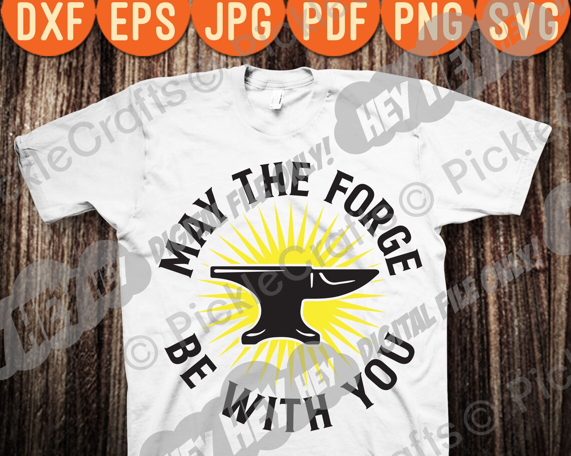 Blacksmith May the Forge Be With You SVG PNG Digital Cut File - Etsy