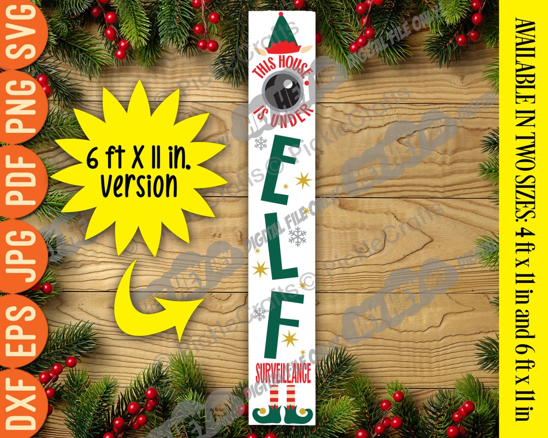 Christmas Holidays Vertical Welcome Sign House Under Elf Surveillance ...