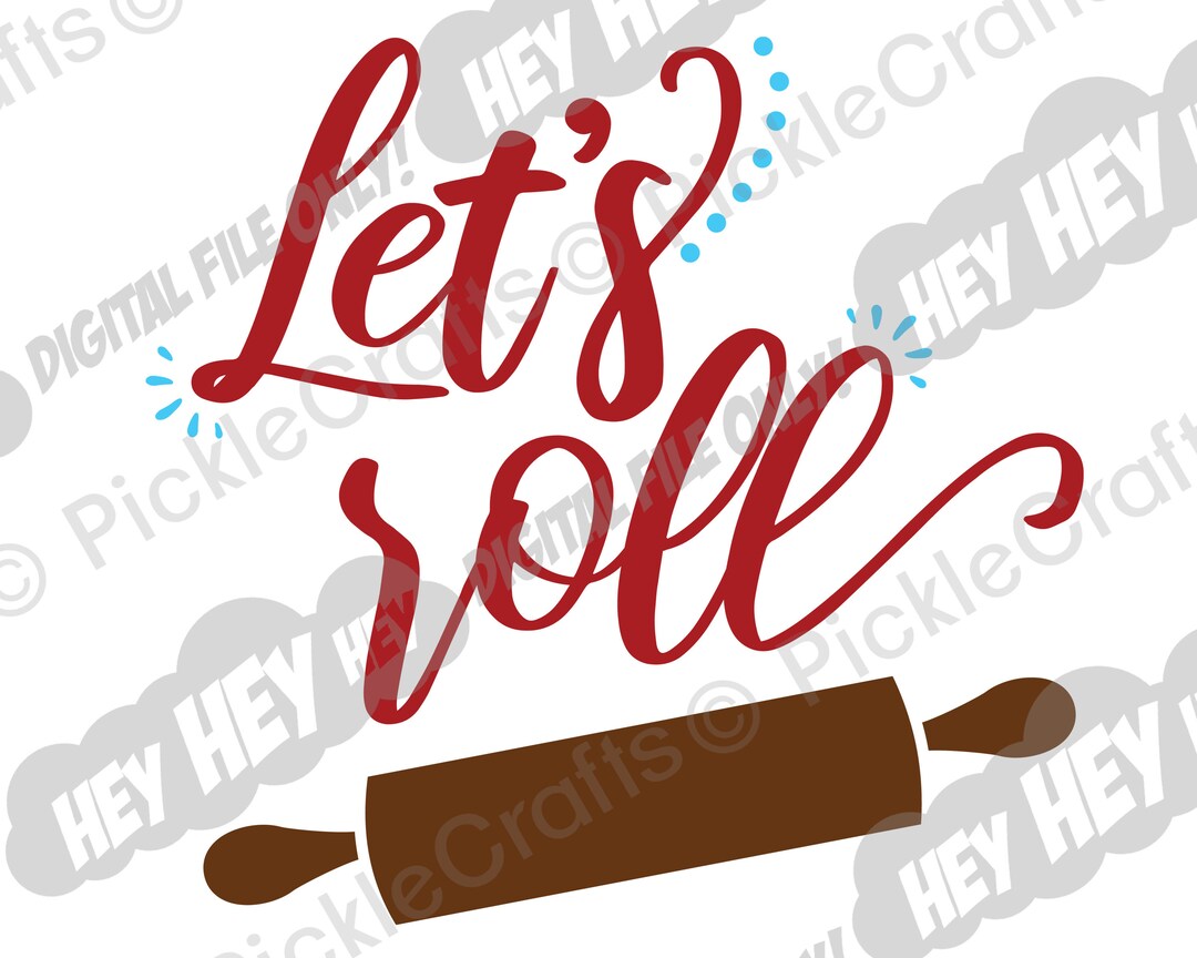 Let's Roll Baking Chef Cooking Rolling Pin Funny Puns SVG - Etsy