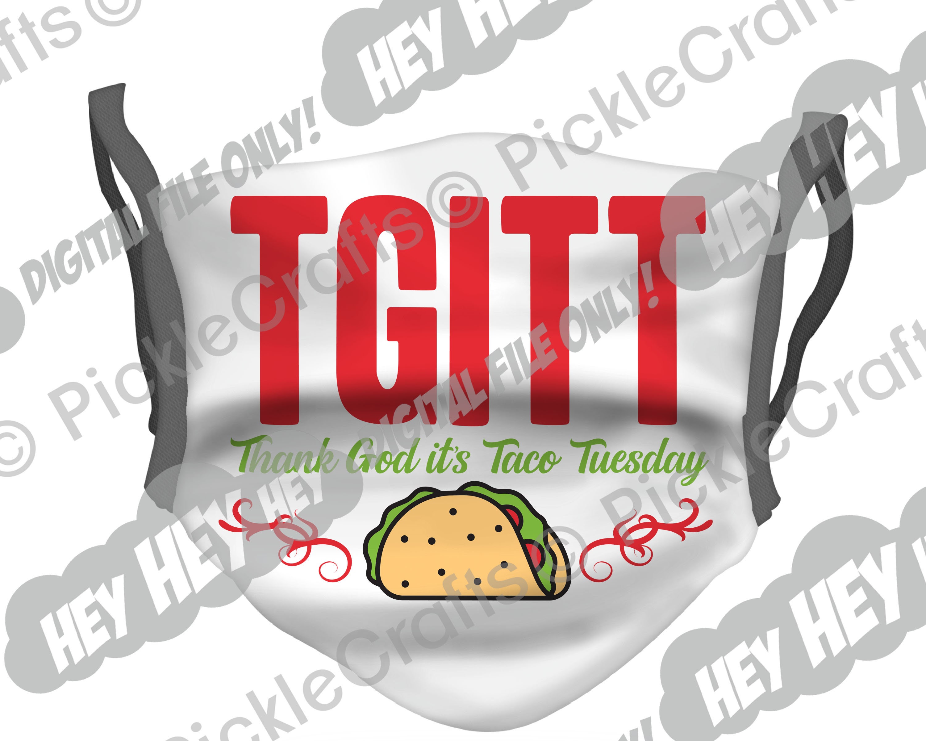 Thank God It's Taco Tuesday Tgitt Tgif Mask Shirt Tote SVG - Etsy
