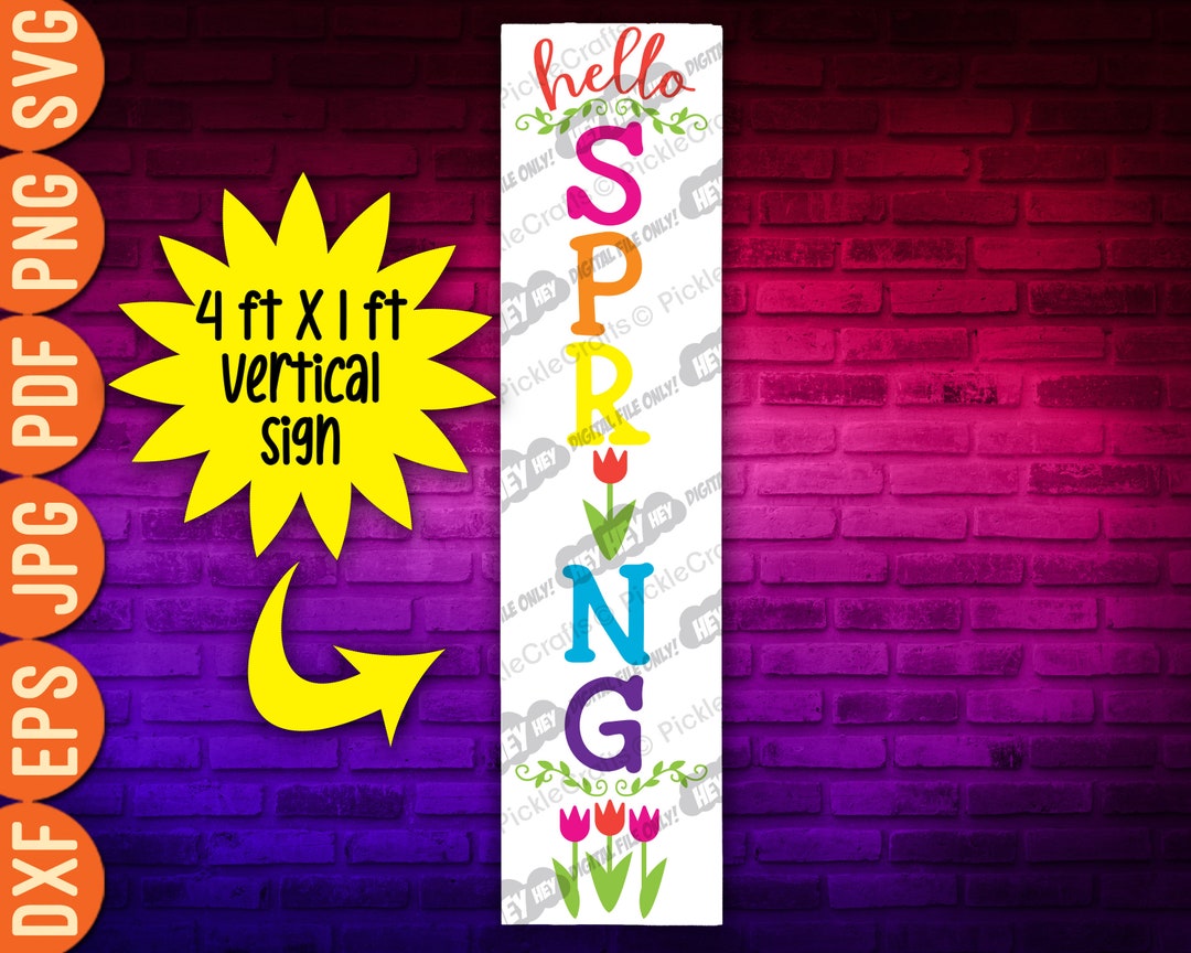 Hello Spring Vertical Welcome Sign Flowers Tulips Printable SVG PNG ...