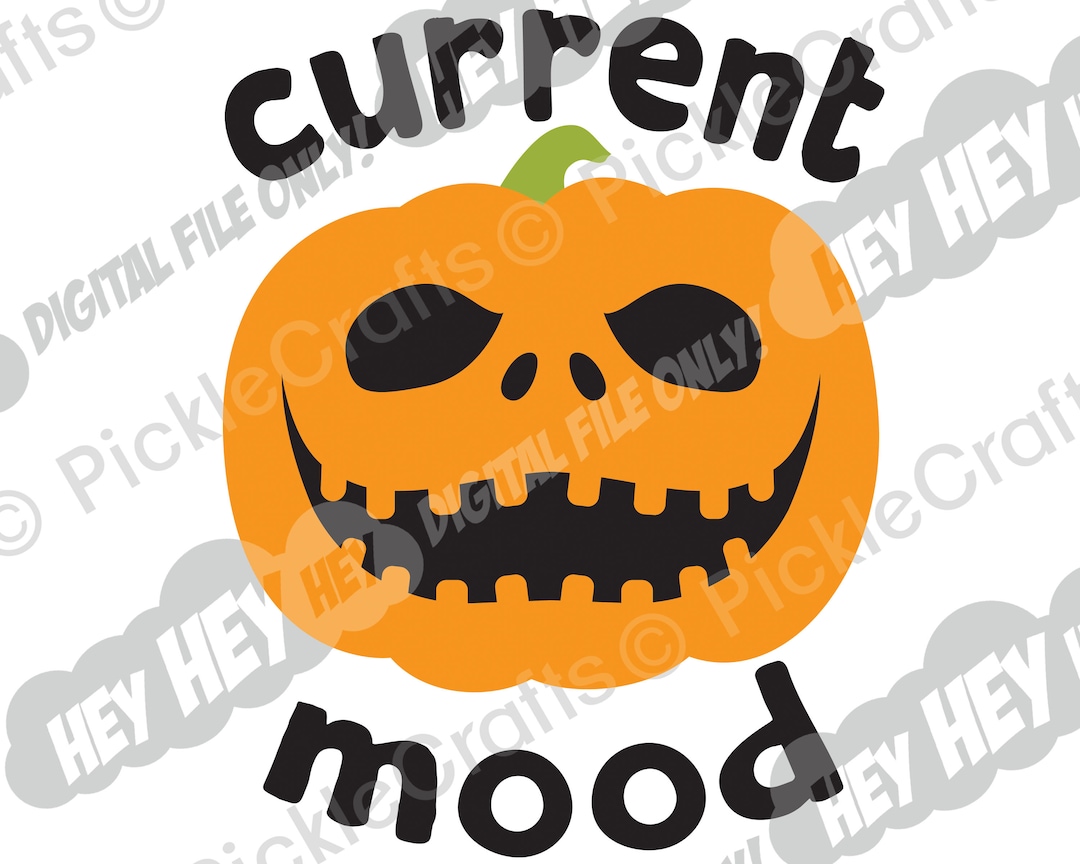 Current Mood Pumpkin Face Halloween Jack Fall Autumn SVG PNG Digital ...