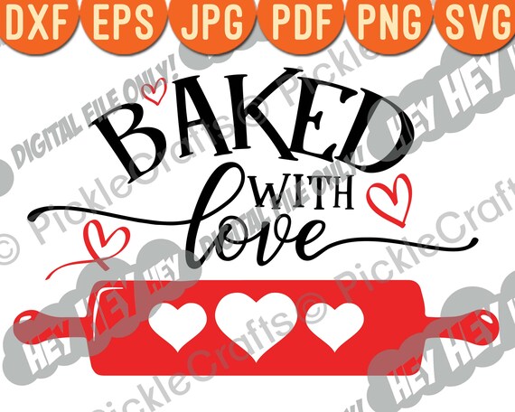 Baked With Love Baking Plate SVG PNG Digital Cut File Design | Etsy