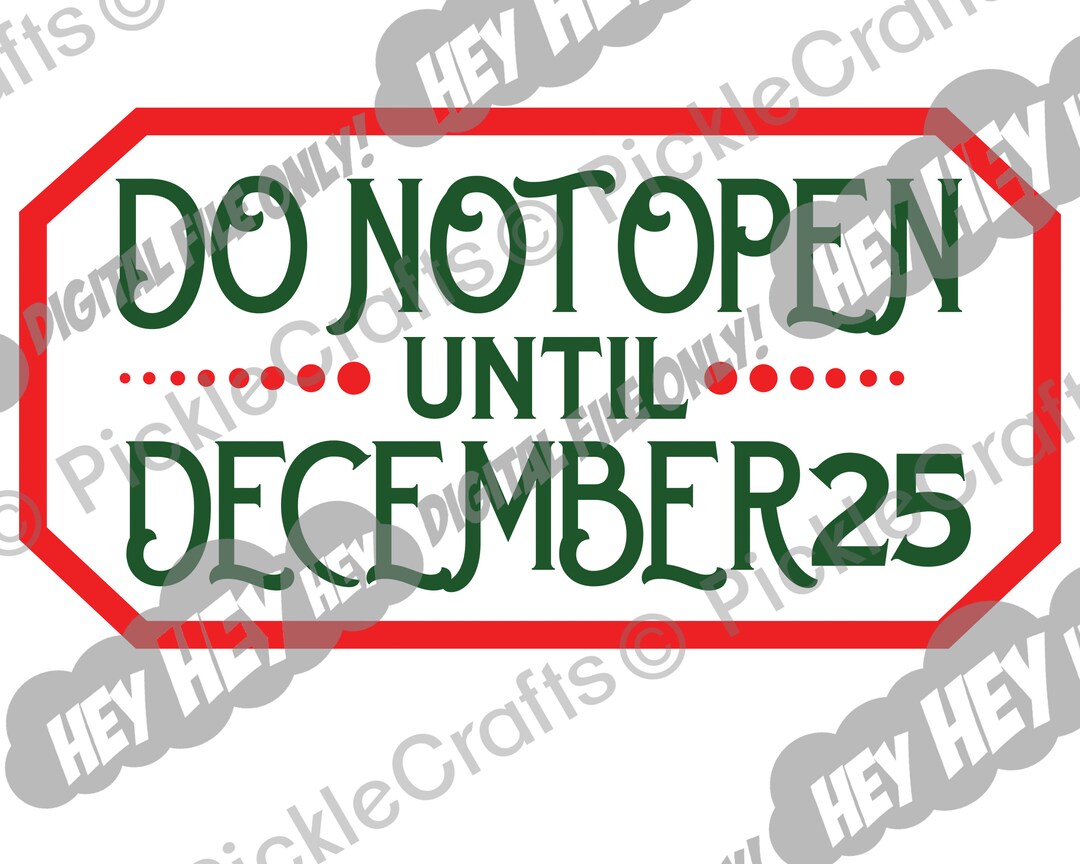 Do Not Open Until December 25 Christmas Gift Tag Postmark SVG PNG ...