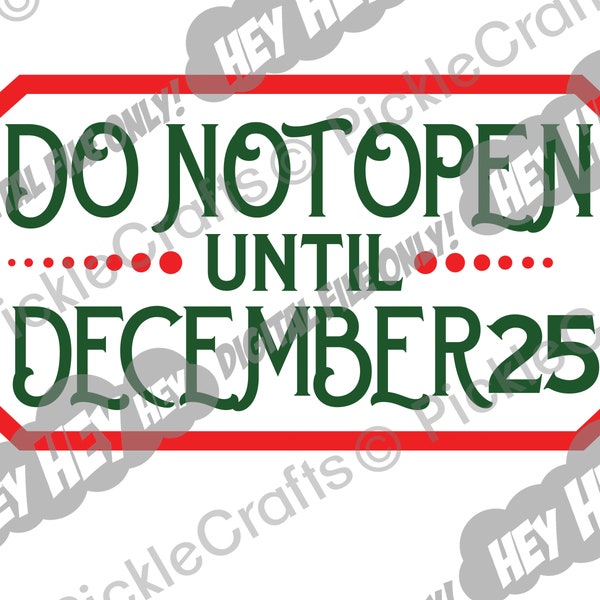Do Not Open Until - Etsy