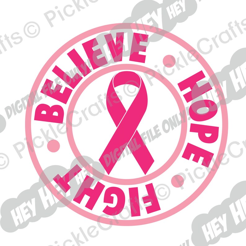 Breast Cancer Ribbon Believe Hope Fight SVG PNG Digital Cut - Etsy