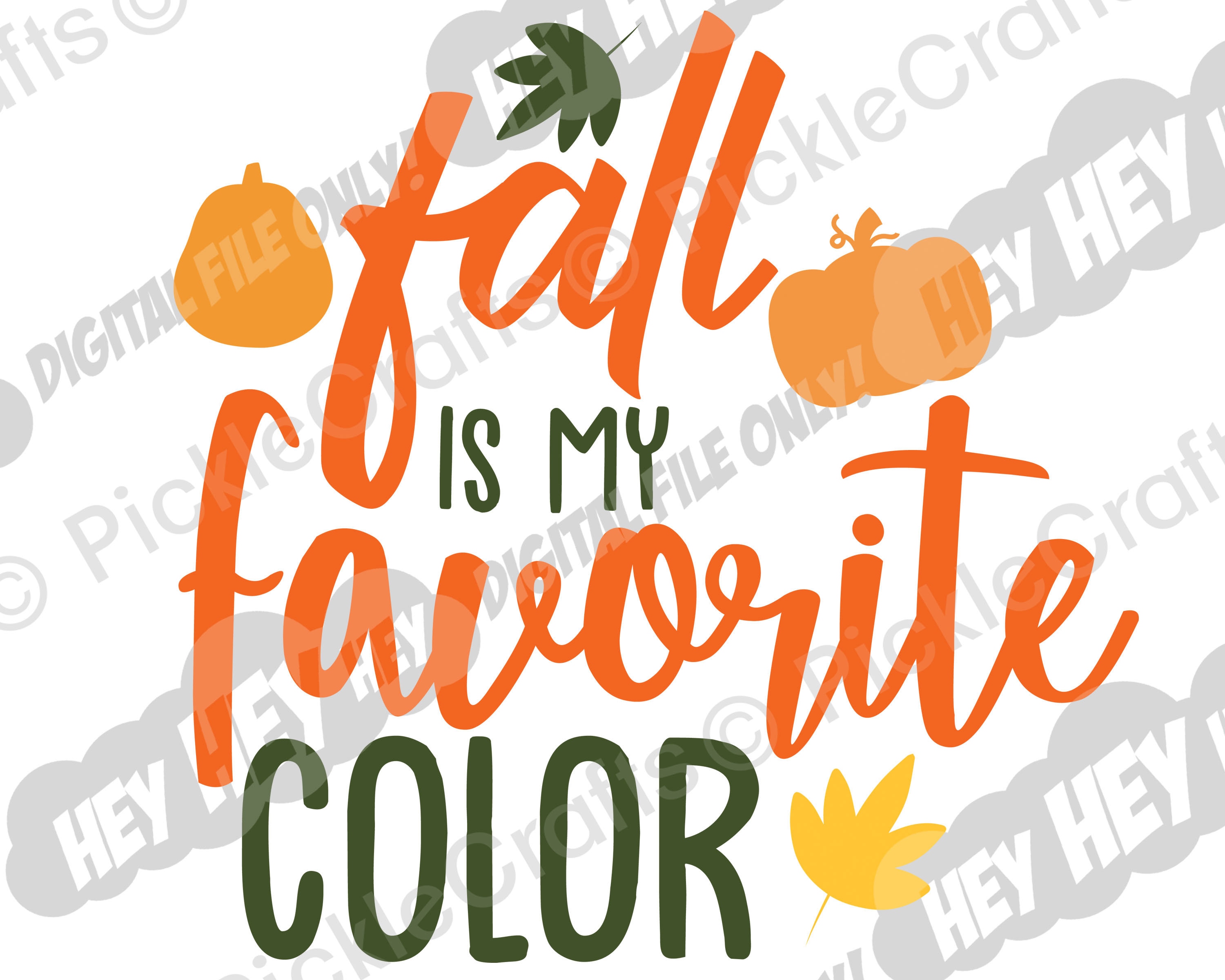 Fall Is My Favorite Color Autumn Pumpkin Spice SVG PNG Digital | Etsy