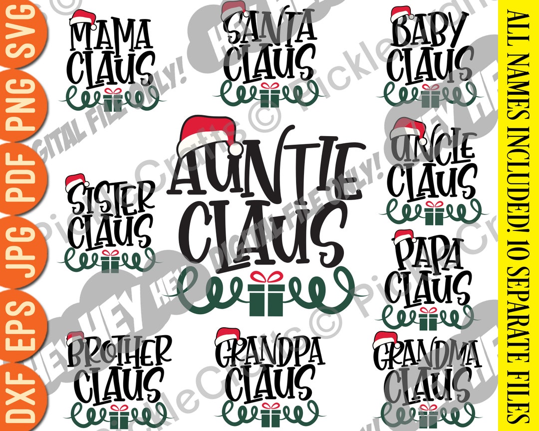 Christmas Claus Family Names Auntie Uncle Mama Papa Grandma Santa Claus ...