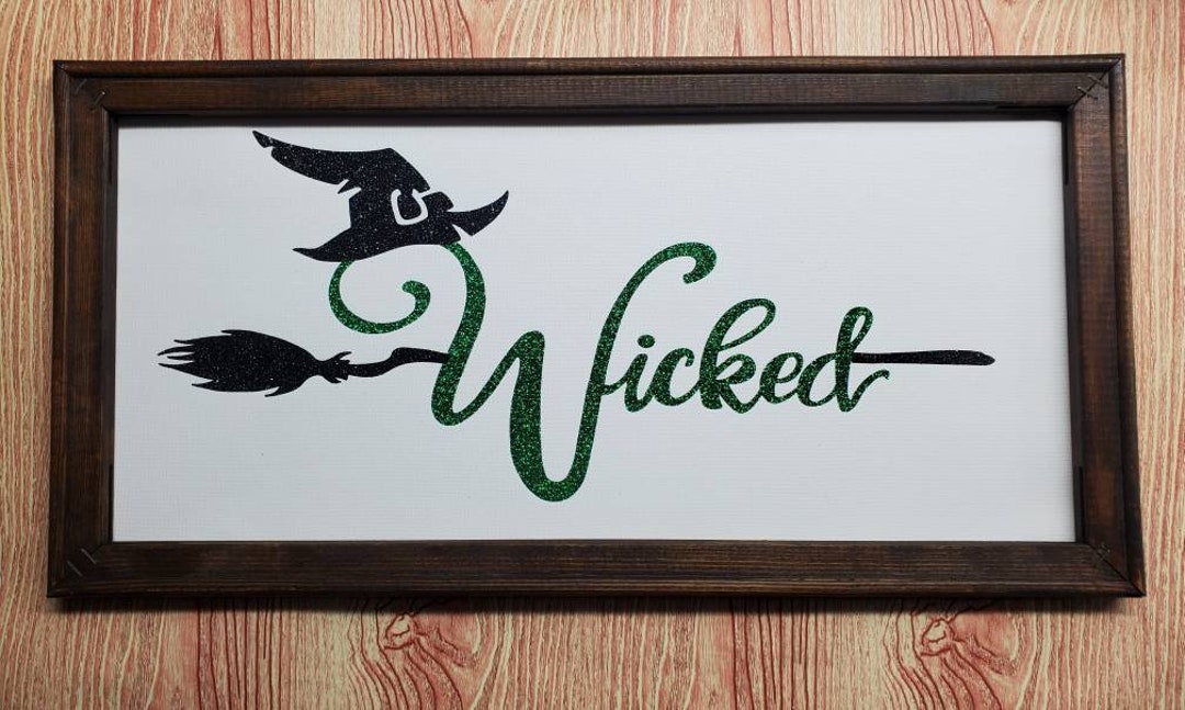 Wicked Witch Wall Decor Sign Farm House Fall Autumn Decor Reverse ...