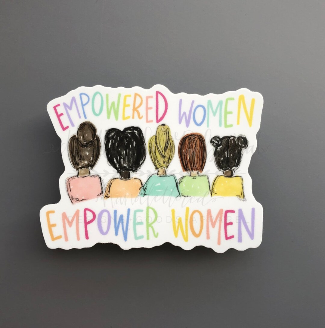 Empowered Women Sticker - Etsy