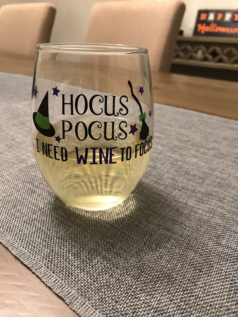 Halloween Wine Glass/hocus Pocus I Need Wine to Focus - Etsy