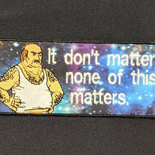 Carl It Don't Matter Patch - Etsy