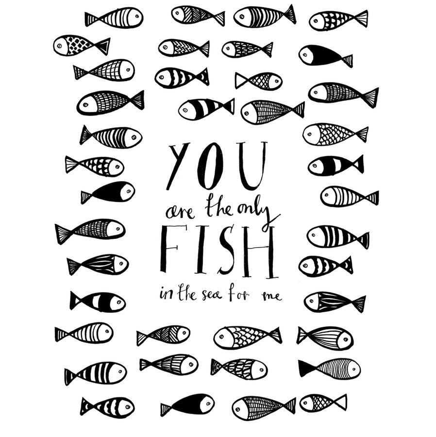 You Are the Only Fish in the Sea Print Fish Pattern - Etsy
