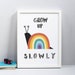 Grow up Slowly Print - Childrens Print - Childrens Room Decor - Nursery ...