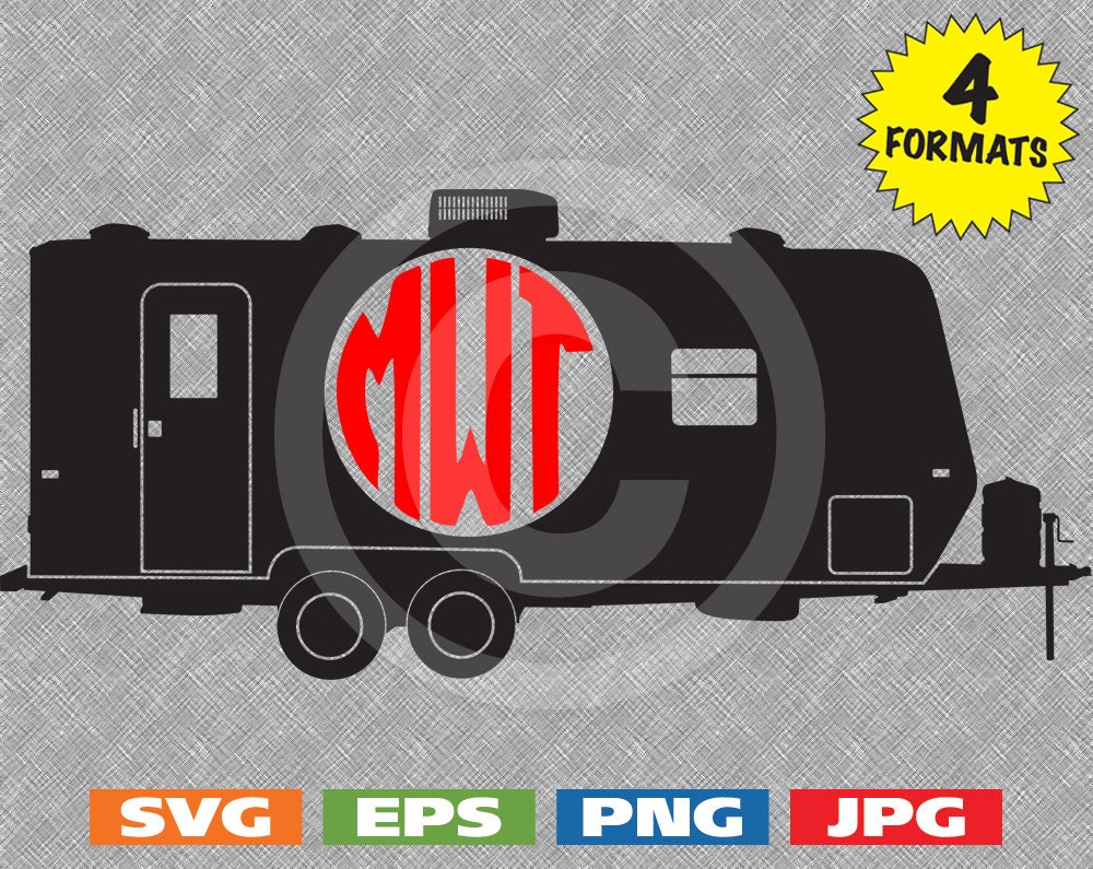 Trailer / RV Monogram Frame - Svg Cutting File PLUS Eps/vector, Jpg ...