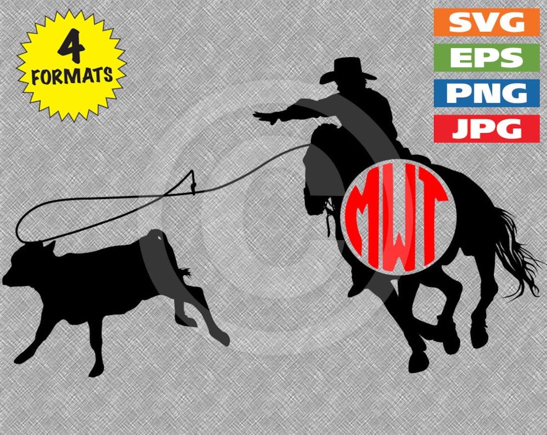 Rodeo/western Calf Roping Monogram Frame - Svg Cutting File PLUS Eps ...
