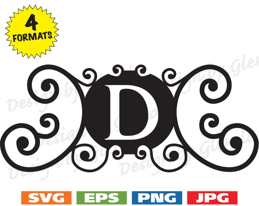 Wrought Iron Looking Frame With the Letter D - Svg Cutting Files PLUS ...