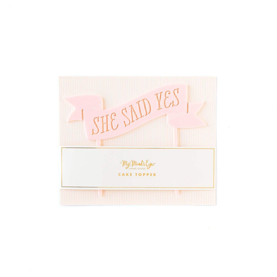 She Said Yes Cake Topper \\ Pink Acrylic Cake Topper \\ Bridal Cake ...