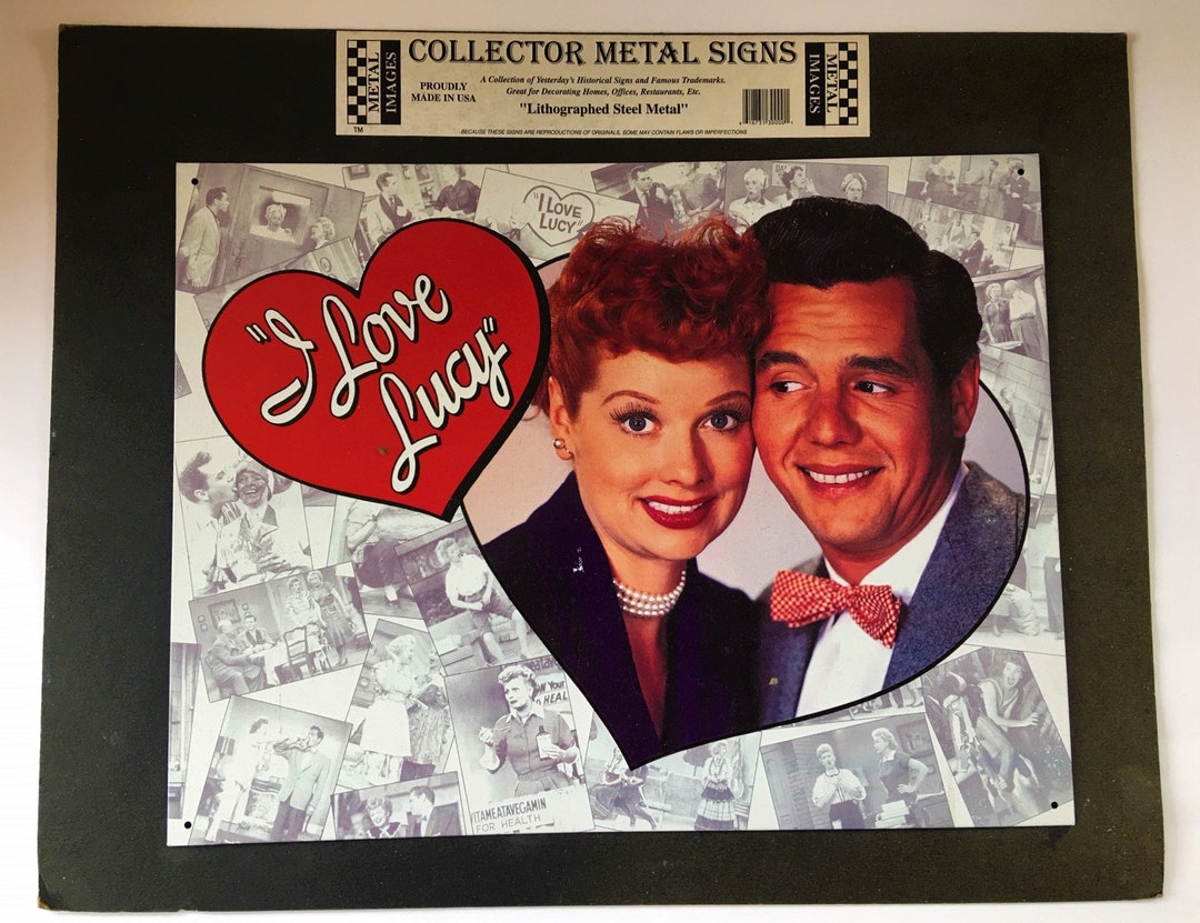 1999 I LOVE LUCY Metal Tin Sign Lucille Ball Desi Arnaz Lucy Television ...