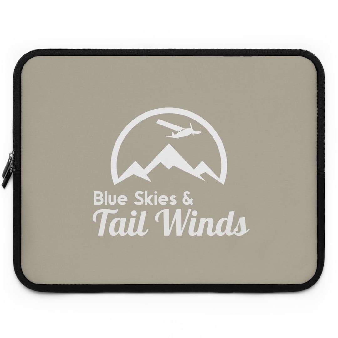 Blue Skies and Tail Winds Laptop Sleeve | Gift for Pilot | Aviation ...