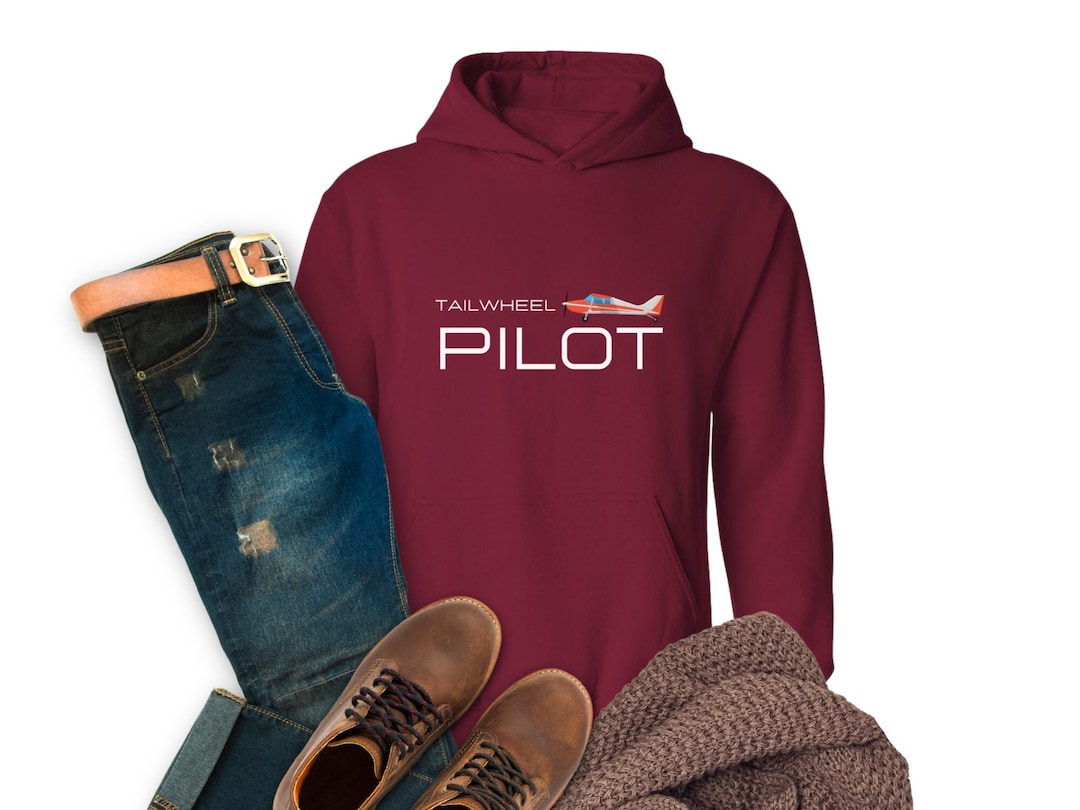 Tailwheel Pilot Hoodie | Aviation Sweatshirt | Airplane Shirt | Gift ...