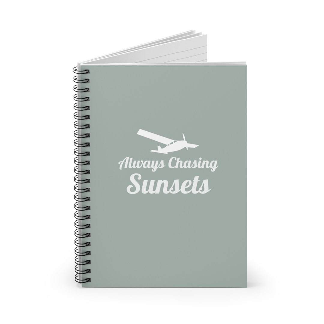 Always Chasing Sunsets Spiral Notebook | Airplane Notes | Gift for ...