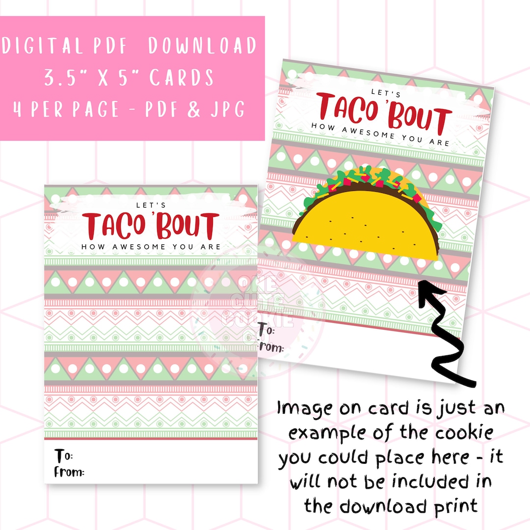 Let's Taco 'bout How Awesome You Are! 3.5"x5" Valentine's Day Cookie ...