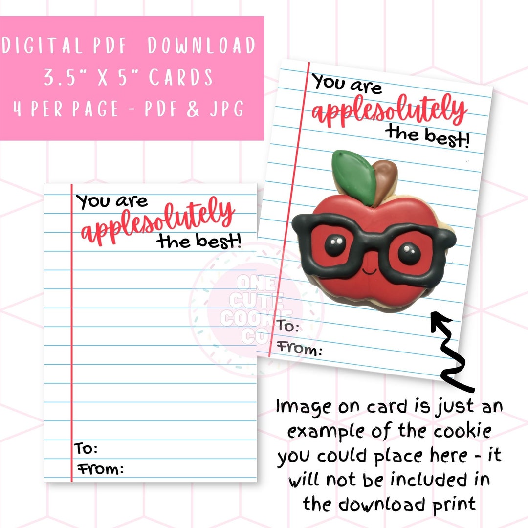 You Are Applesolutely the Best! 3.5"x5" Teacher Printable Cookie Card ...