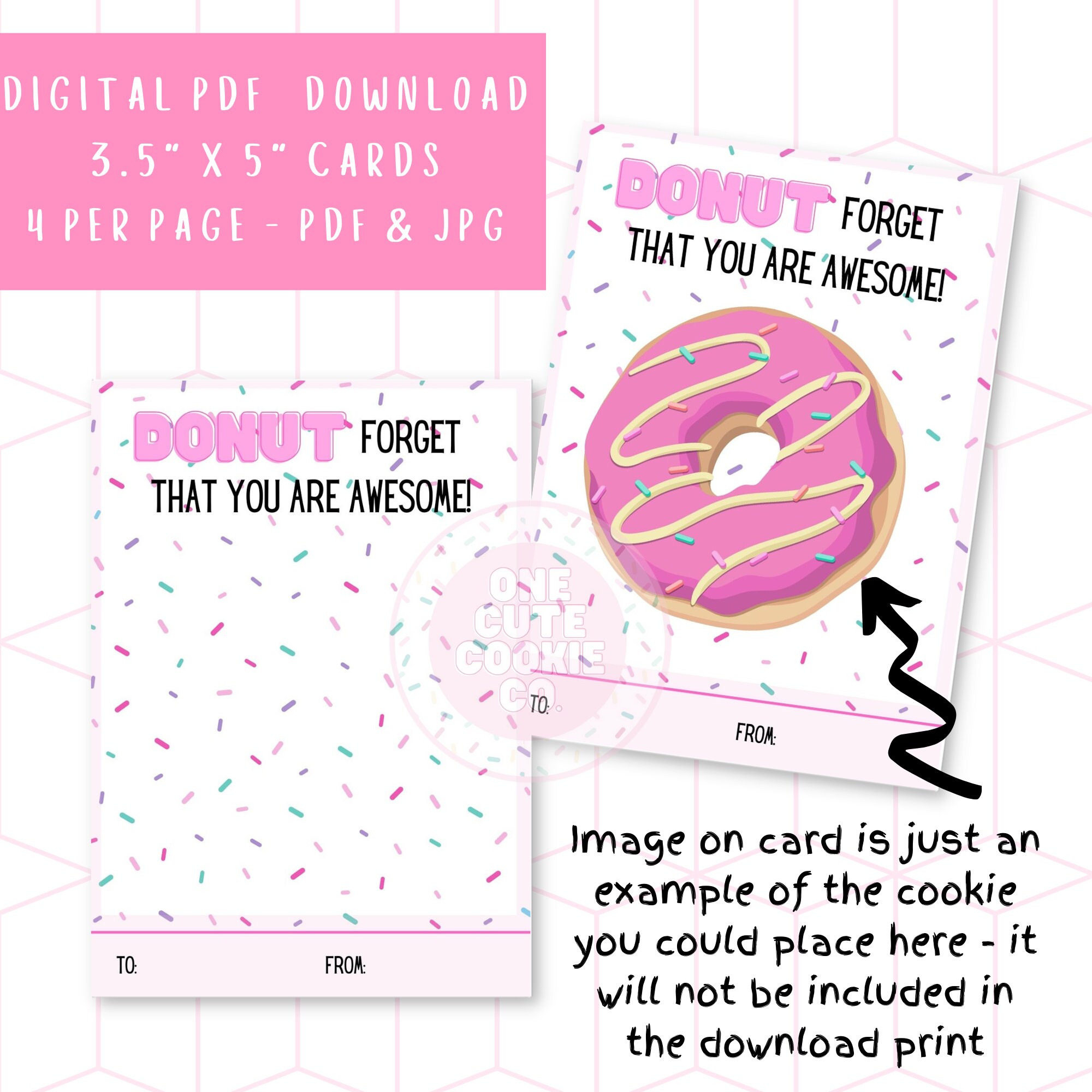 DONUT Forget That You Are Awesome! 3.5"x5" Valentine's Day Cookie Card ...