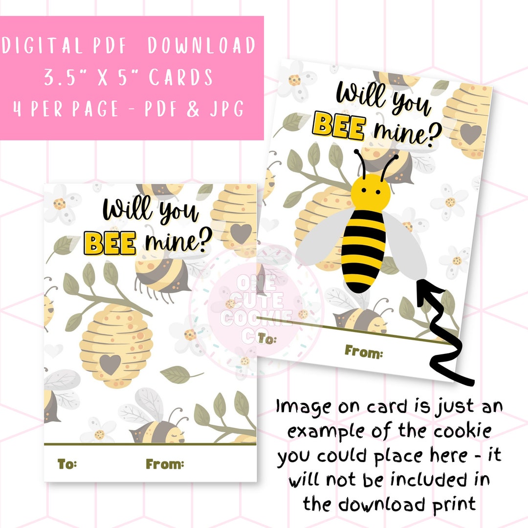 Will You Bee Mine? 3.5"x5" Valentine's Day Printable Cookie Card ...