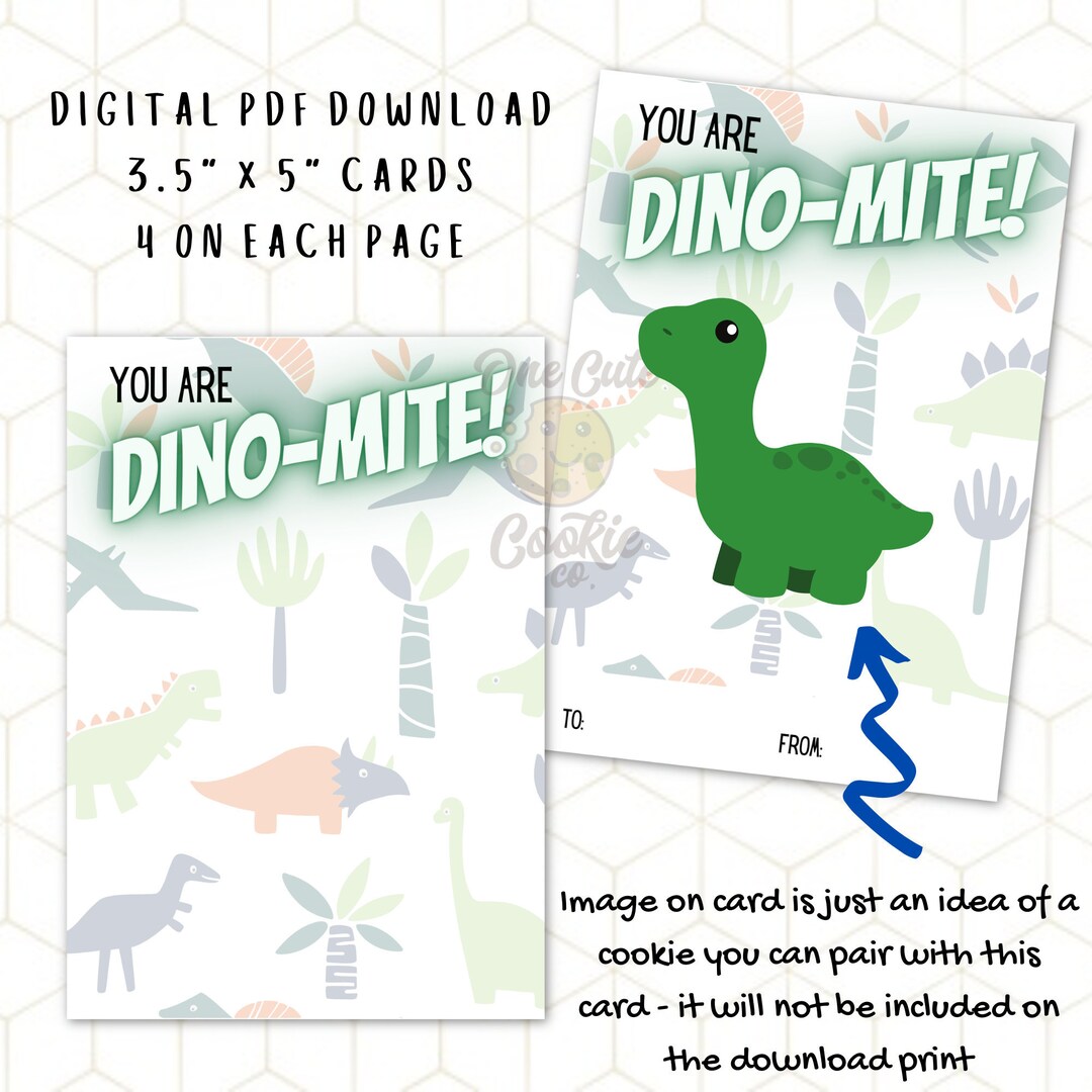 You Are Dino-mite! 3.5"x5" Valentine's Day Cookie Card - Printable ...