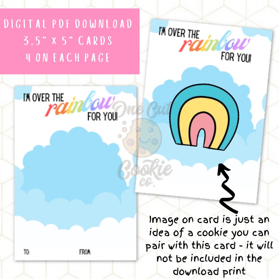 I'm Over the Rainbow for You! 3.5"x5" Valentine's Day Printable Cookie ...