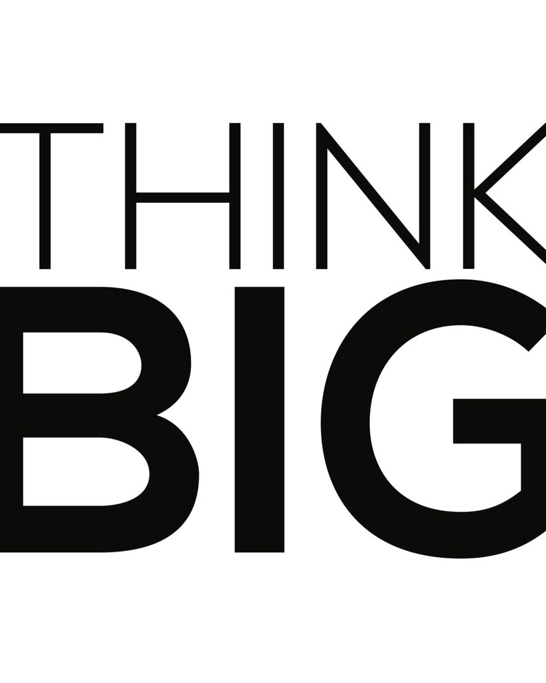Instant Download Think Big | Etsy