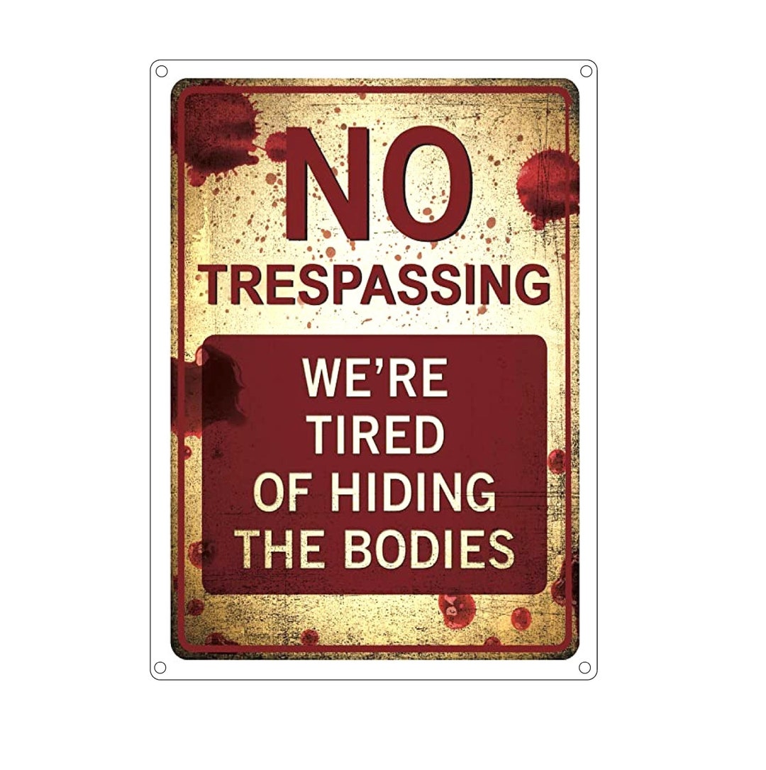 No Trespassing Rustic Look Metal Sign - Etsy Australia