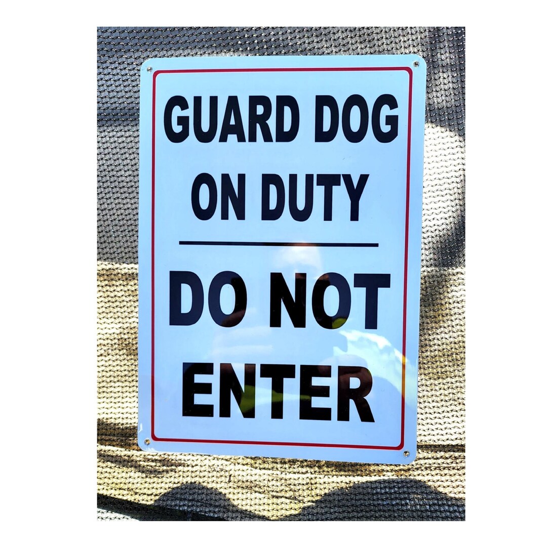 Guard Dog on Duty Metal Sign - Etsy