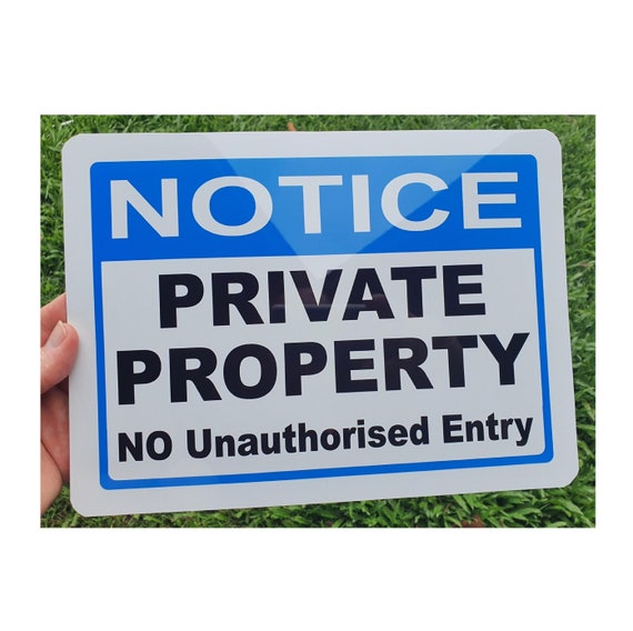 Private Property No Unauthorised Entry Sign | Etsy