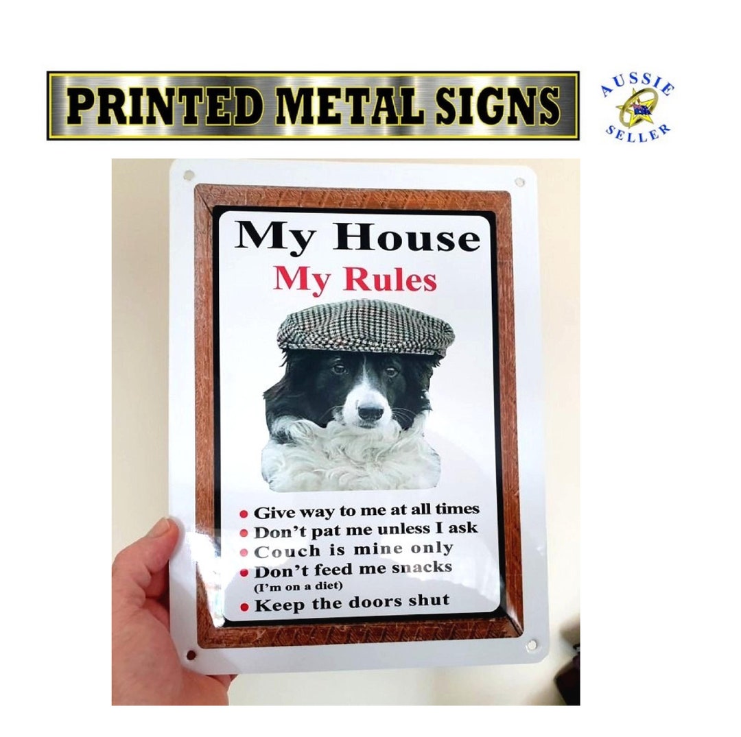 Border Collie My House My Rules Sign - Etsy Australia