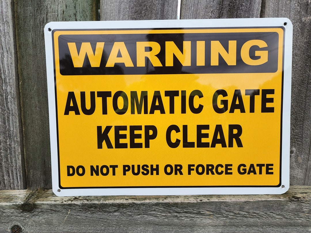Automatic Gate Sign Warning - Etsy
