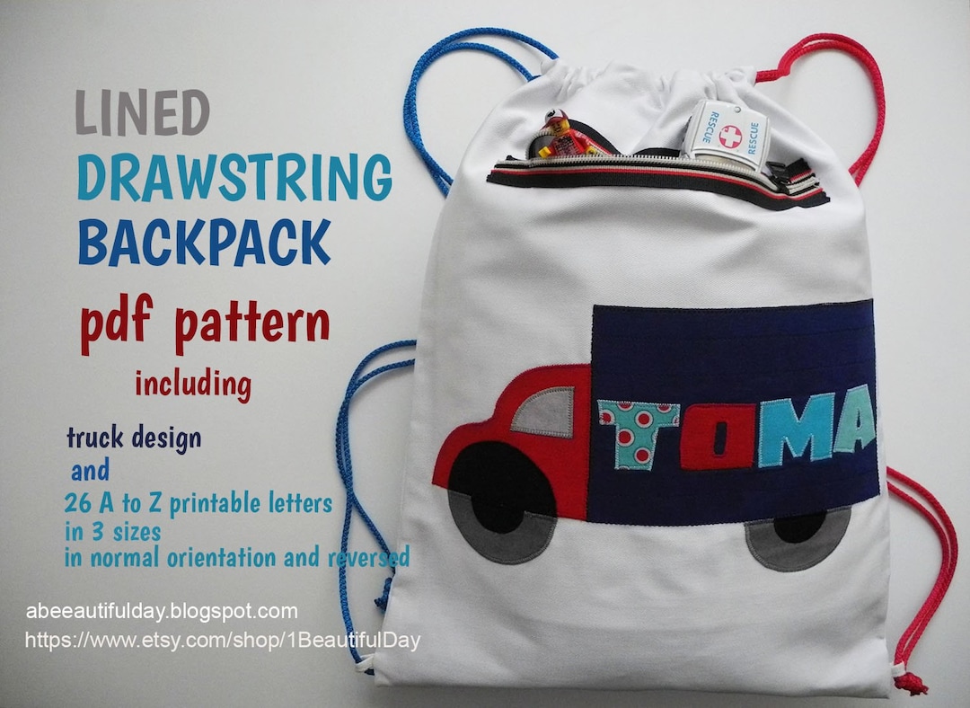 Lined Drawstring Backpack Sewing Pattern With Truck & Alphabet Applique ...