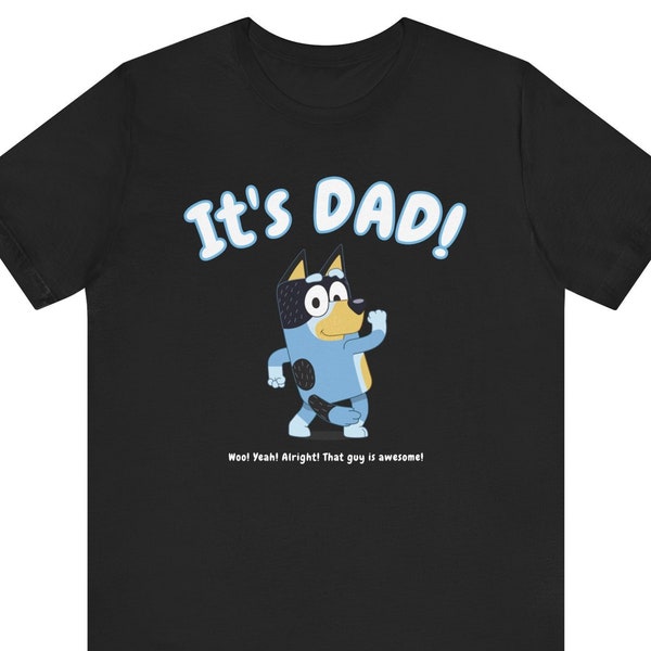 Funny Bluey Dad Tshirt - Etsy