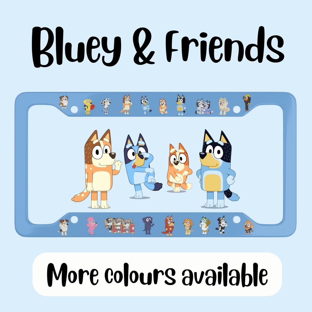 Bluey License Plate Frame, Bluey and Friends, Bluey Car Accessories ...