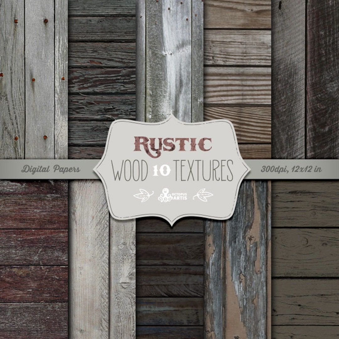 Rustic Wood Textures: 10 Digital Papers. Textured, Rustic, Distressed ...