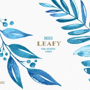 Leafy Indigo. Floral Elements. Watercolor Branches, Leaves, Template ...