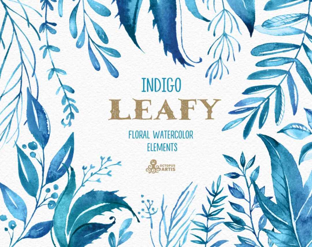 Leafy Indigo. Floral Elements. Watercolor Branches, Leaves, Template ...