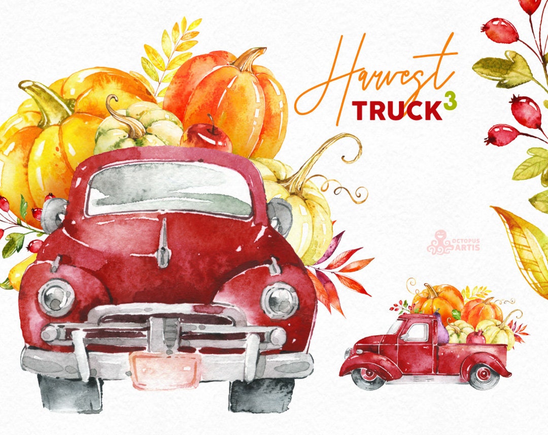 Harvest Truck 3. Watercolor Fall Clipart, Pumpkins, Car, Vintage, Farm ...