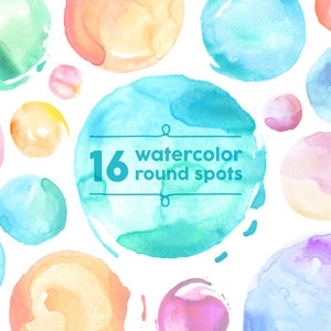 Watercolor Round Spots Soft: 16 Digital Clipart. Hand Painted, Brush ...